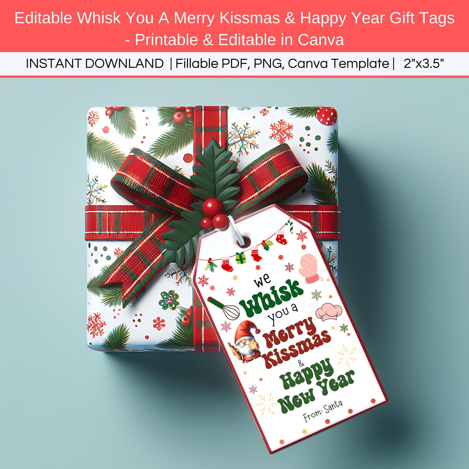 Editable We Whisk You a Merry Kissmas & Happy New Year Gift Tag, Baking ...
