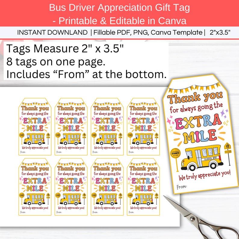 Thank You Going the Extra Mile School Bus Driver Gift Tag Editable, Bus ...