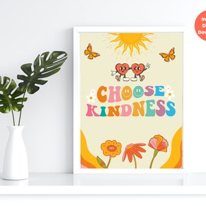 Choose Kindness Motivational Poster Colorful Wall Art, Printable Quote ...