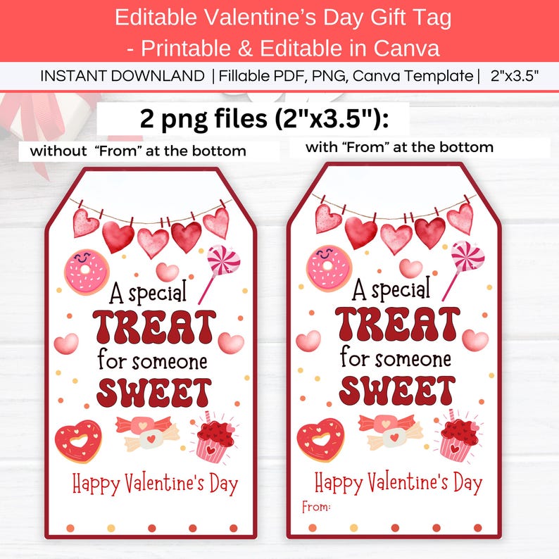 Printable Special Treat for Someone Sweet Editable Valentine Gift Tag ...