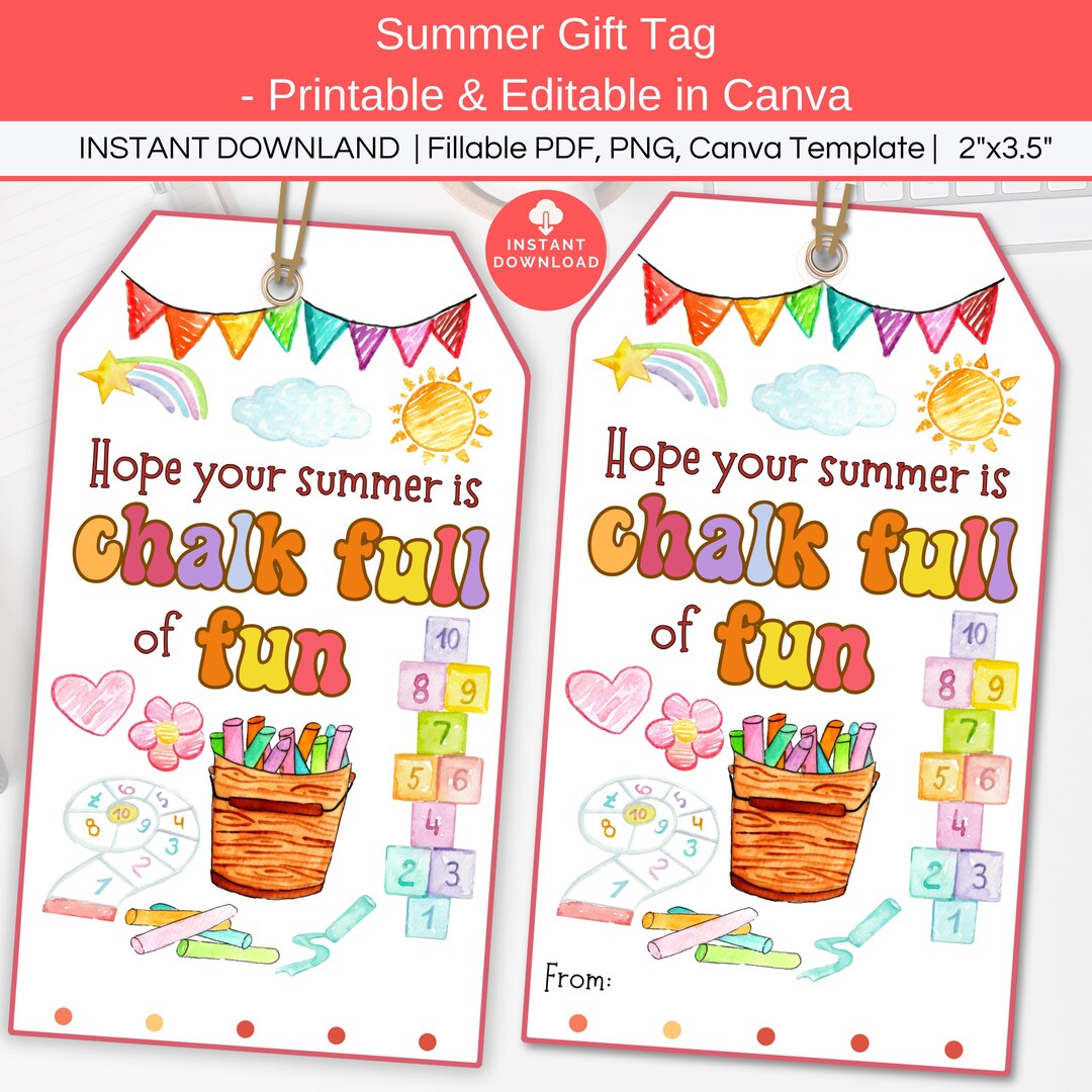 Summer Chalk Tag Editable, Sidewalk Chalk End of School Year Gift Tag ...