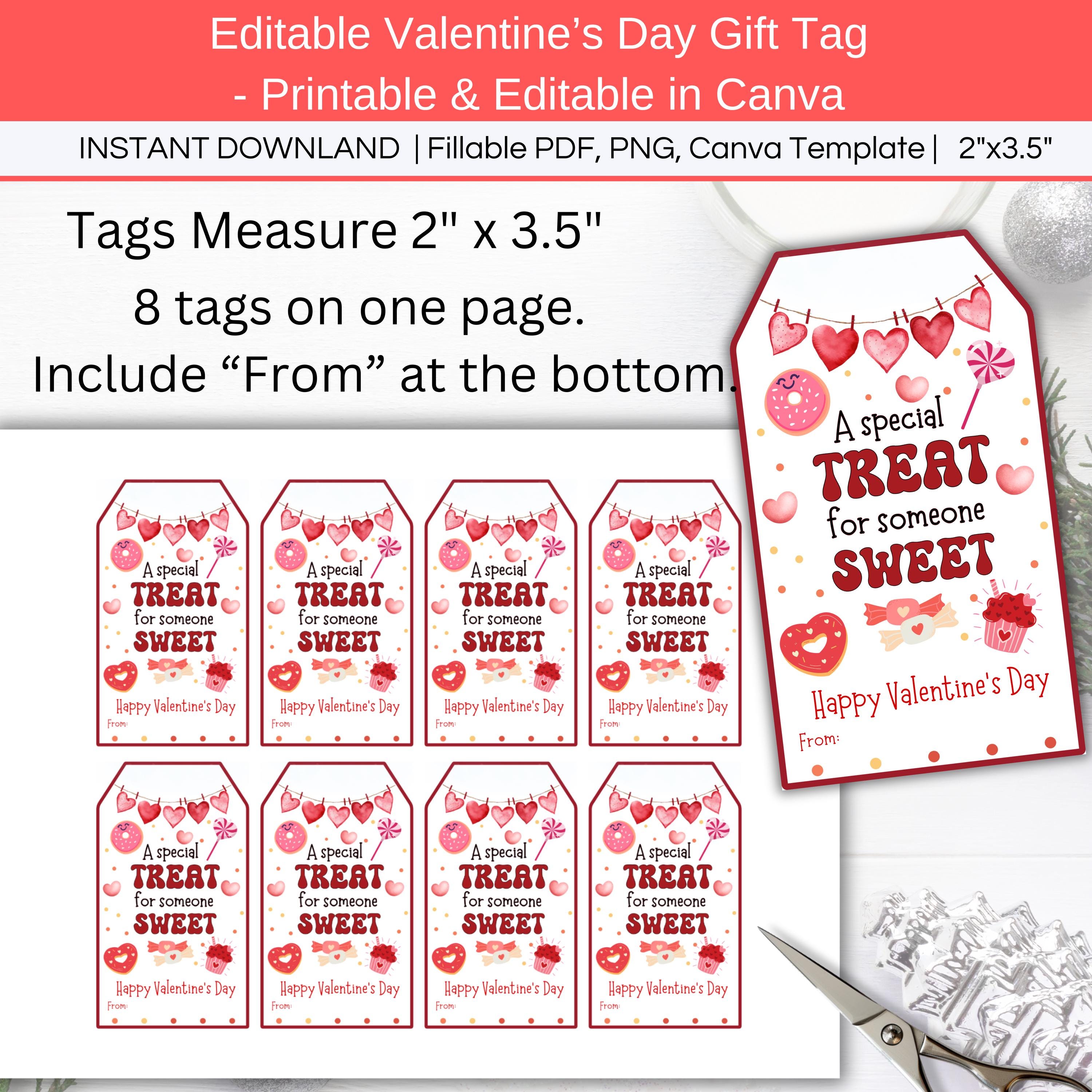 Printable Special Treat for Someone Sweet Editable Valentine Gift Tag ...