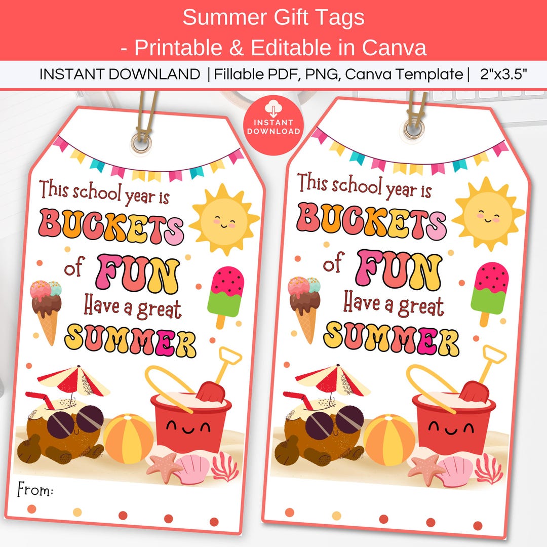 End of Year Gift Tag for Sand Bucket of Fun Printable, Editable Summer ...