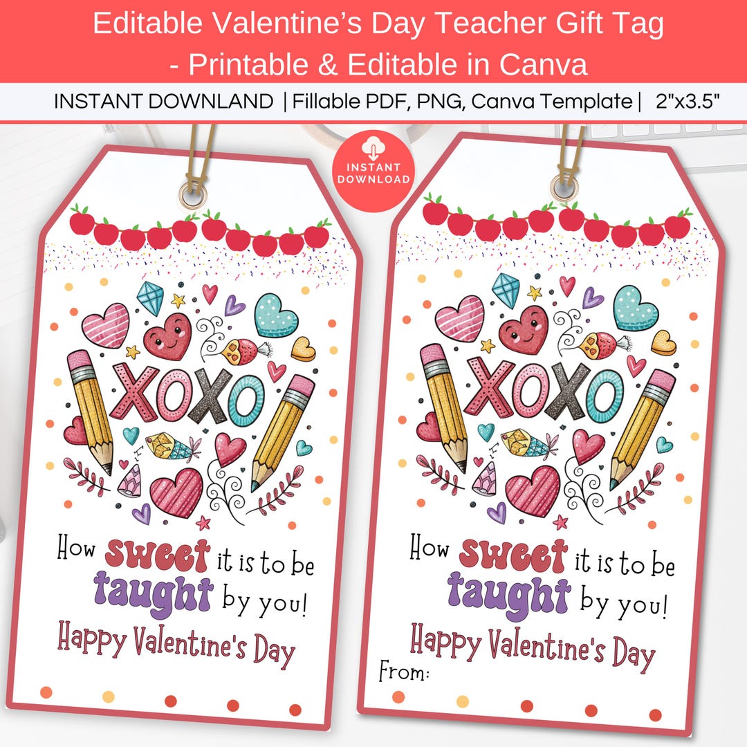 Editable Teacher Appreciation Gift Tag, How Sweet It is to Be Taught by ...