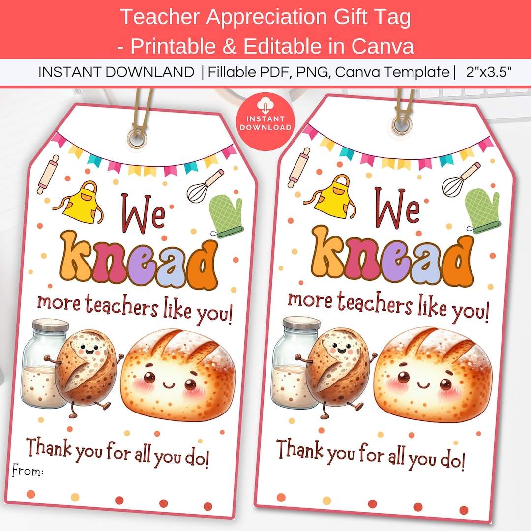 Sourdough Bread Teacher Appreciation Gift Tag Printable, Editable ...
