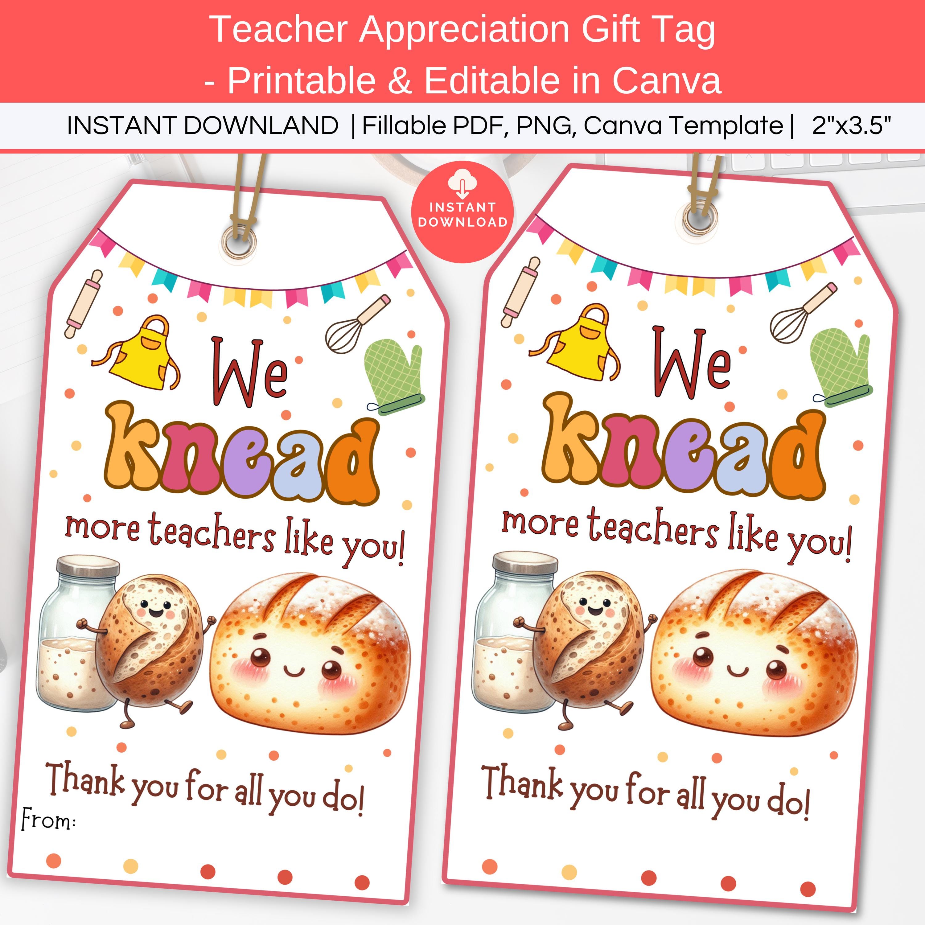 Sourdough Bread Teacher Appreciation Gift Tag Printable, Editable ...