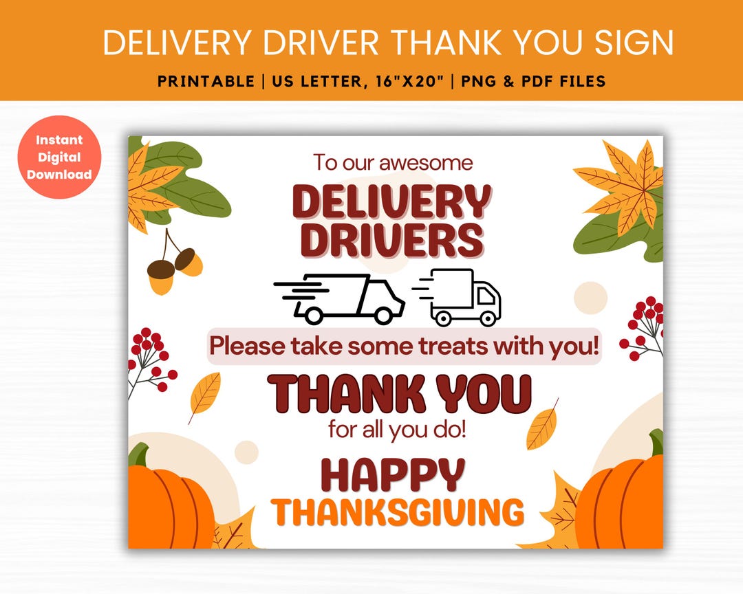 Printable Delivery Driver Snack Sign, Thanksgiving Driver Appreciation ...