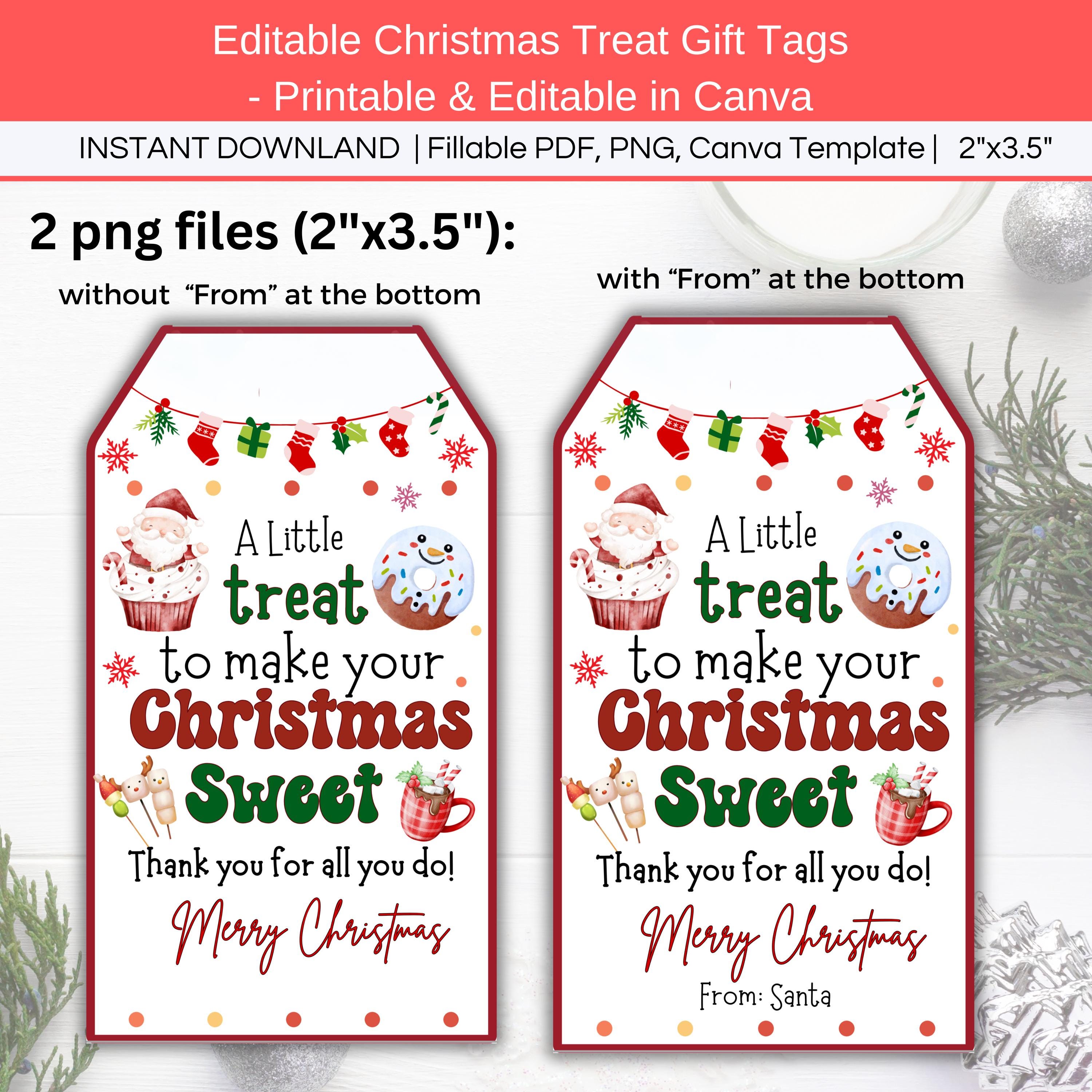A Little Treat to Make Christmas Sweet, Editable Christmas Treat Tag ...