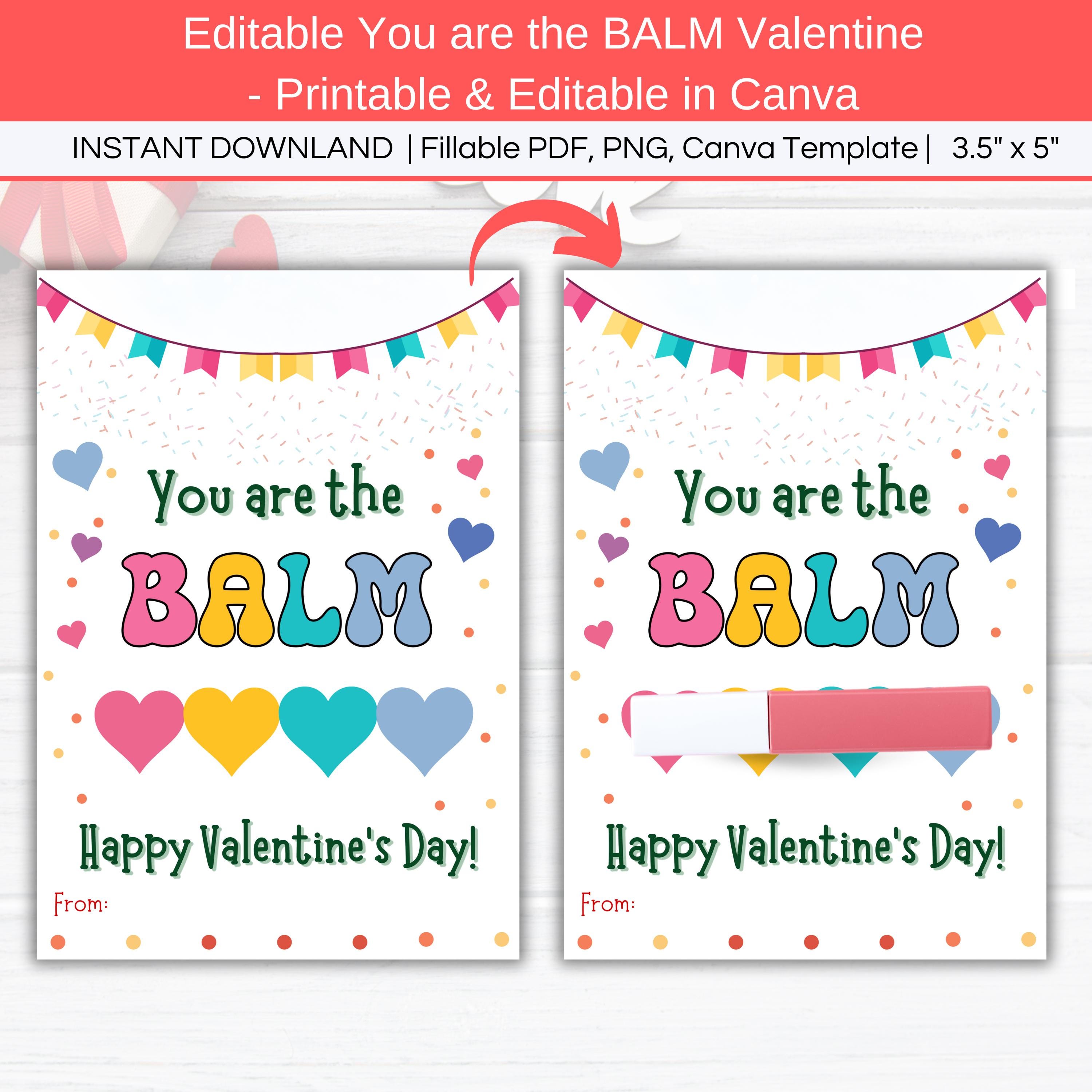 You Are the Balm Valentine Gift Tag, Editable Lip Balm Holder ...