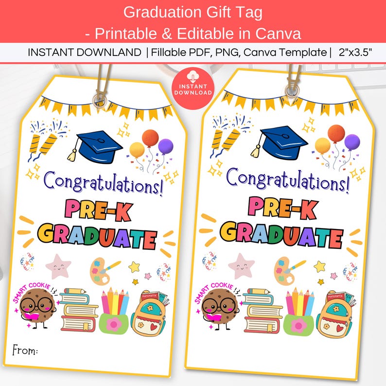 End of Year Gift Tags for Pre-k Graduation Printable, Editable ...