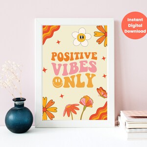 Positive Vibes Only Motivational Poster Colorful Wall Art, Printable ...
