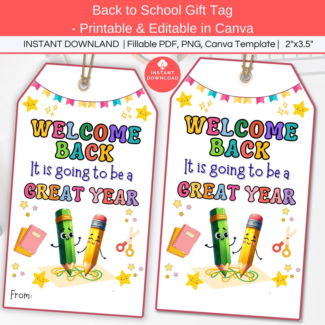 Welcome Back to School Gift Tag Printable, Back to School Student Treat ...