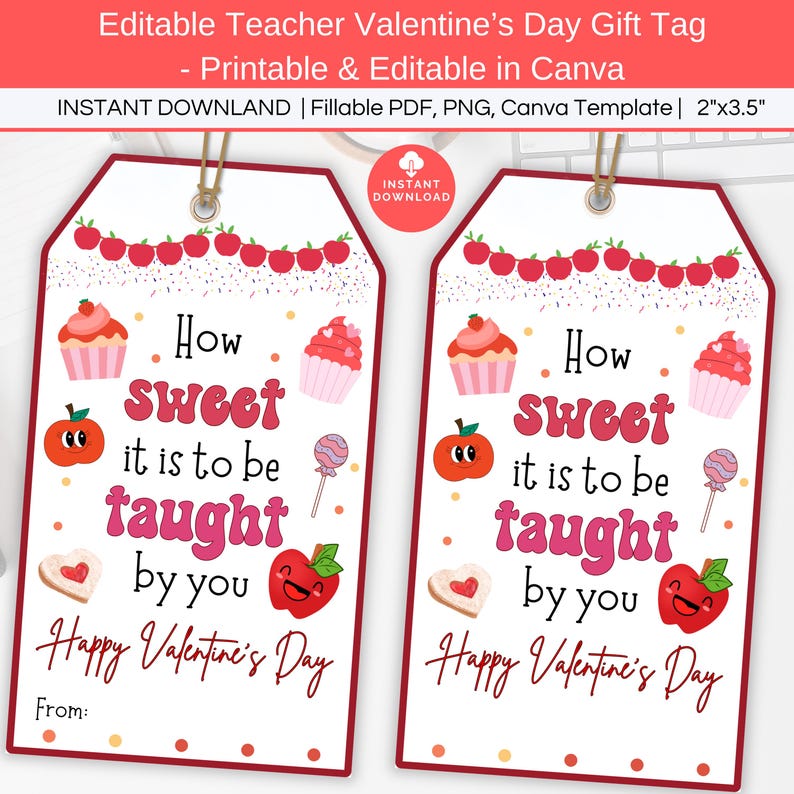How Sweet It is to Be Taught by You Printable Valentine Tag, Editable ...