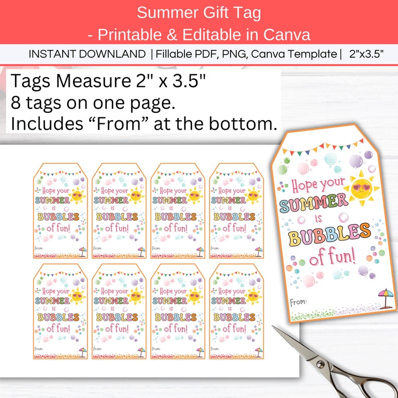 Summer Bubbles Editable Printable Gift Tags, Bubble of Fun Tag, End of ...