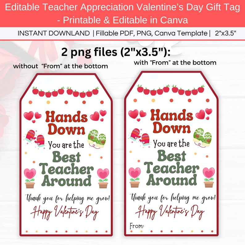 Hands Down You're the Best Teacher Gift Tag Editable, Valentine's Day ...