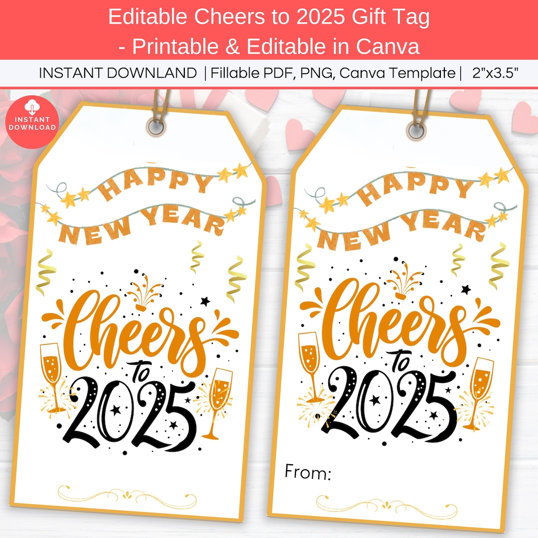 Happy New Year 2025 Favor Tags Printable, Cheers to 2025 Gift Tag ...