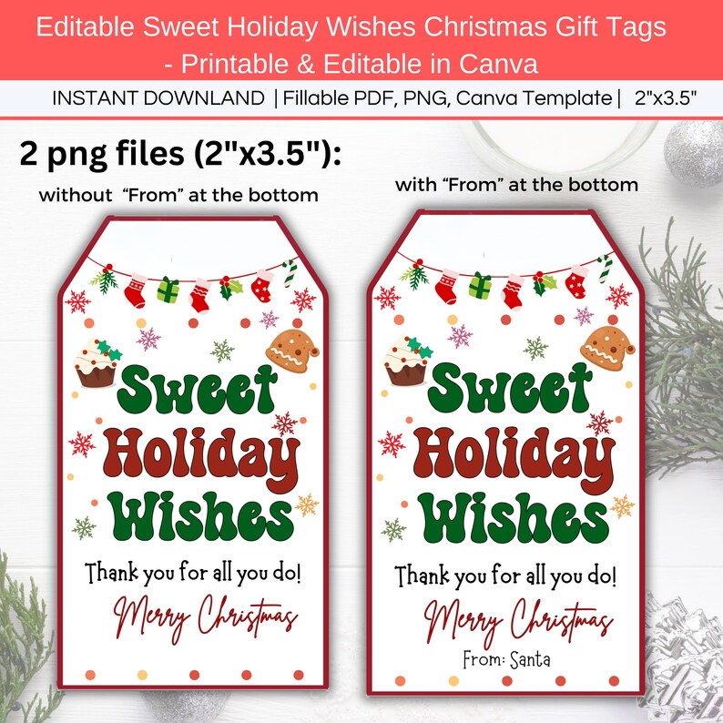 Sweet Holiday Wishes Christmas Gift Tag Printable, Editable Holiday ...