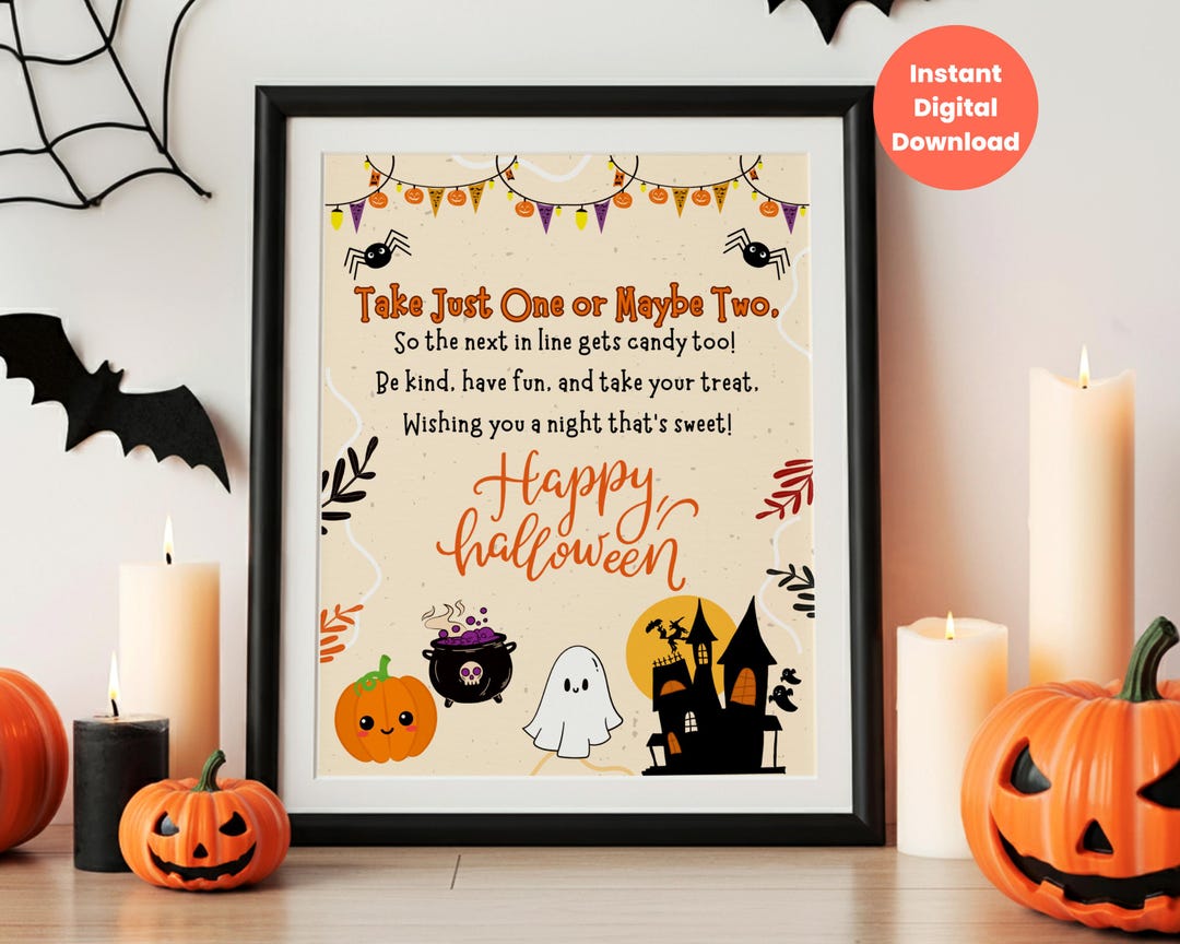 Halloween Please Take Just One Candy, Please Take One Sign, Trick or ...