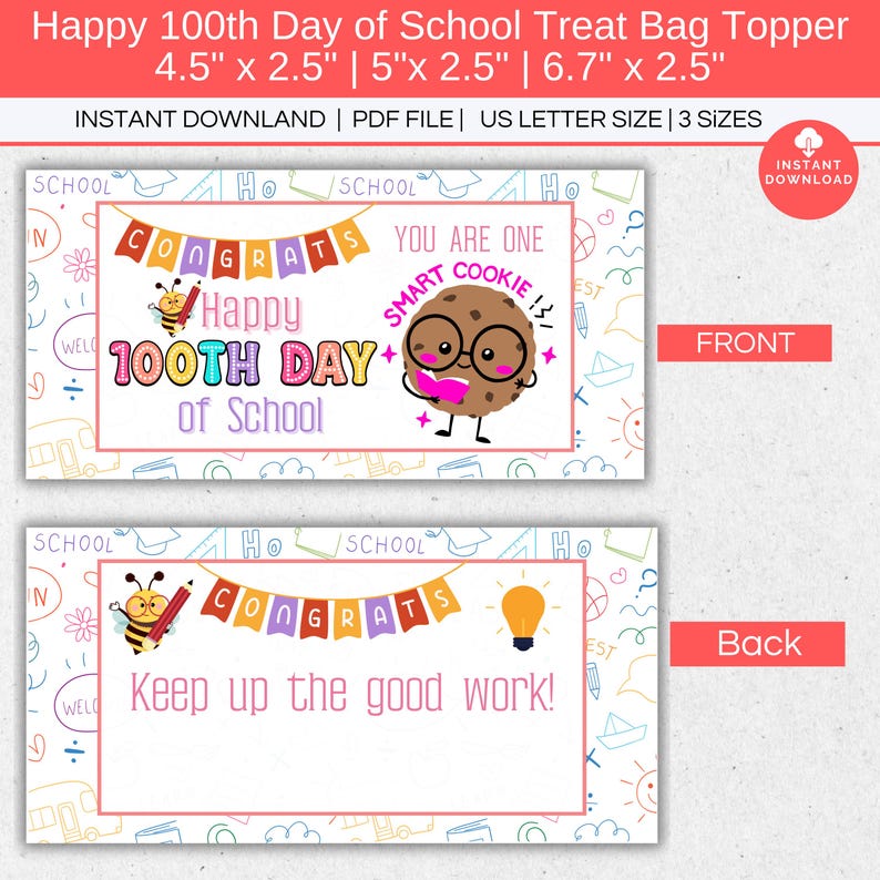 Happy 100th Day of School Treat Bag Topper Printable, 100 Days Smarter ...