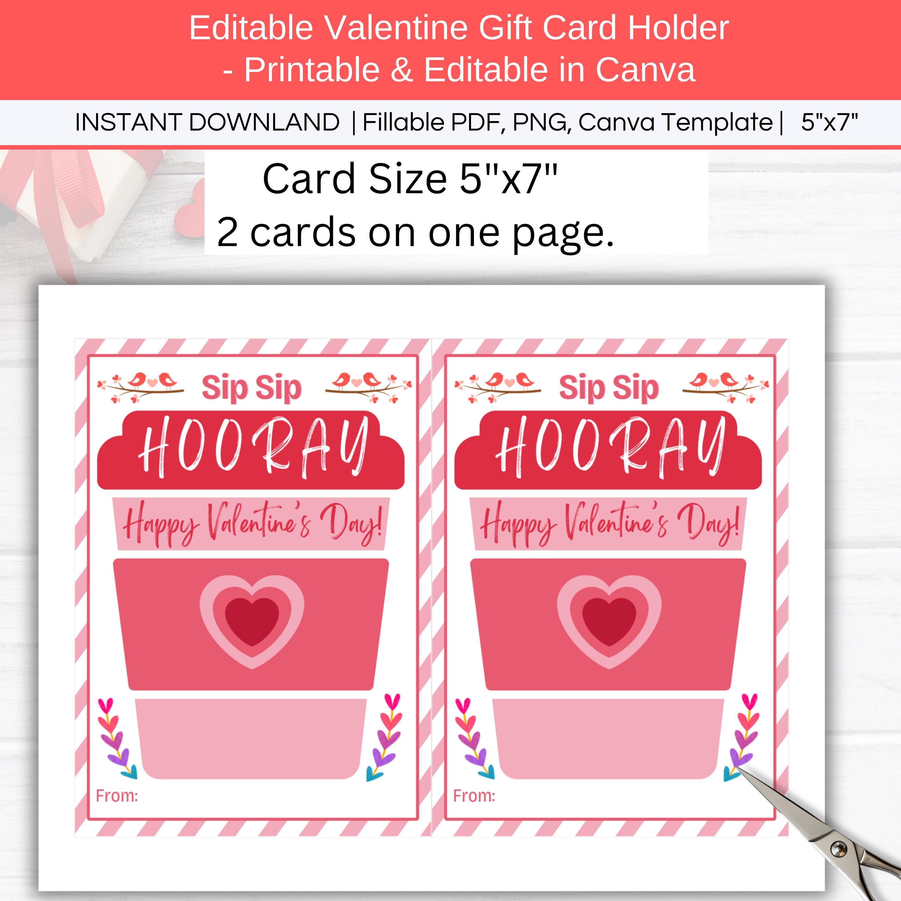 Sip Sip Hooray Valentine Gift Card Holder Printable, Editable Coffee ...
