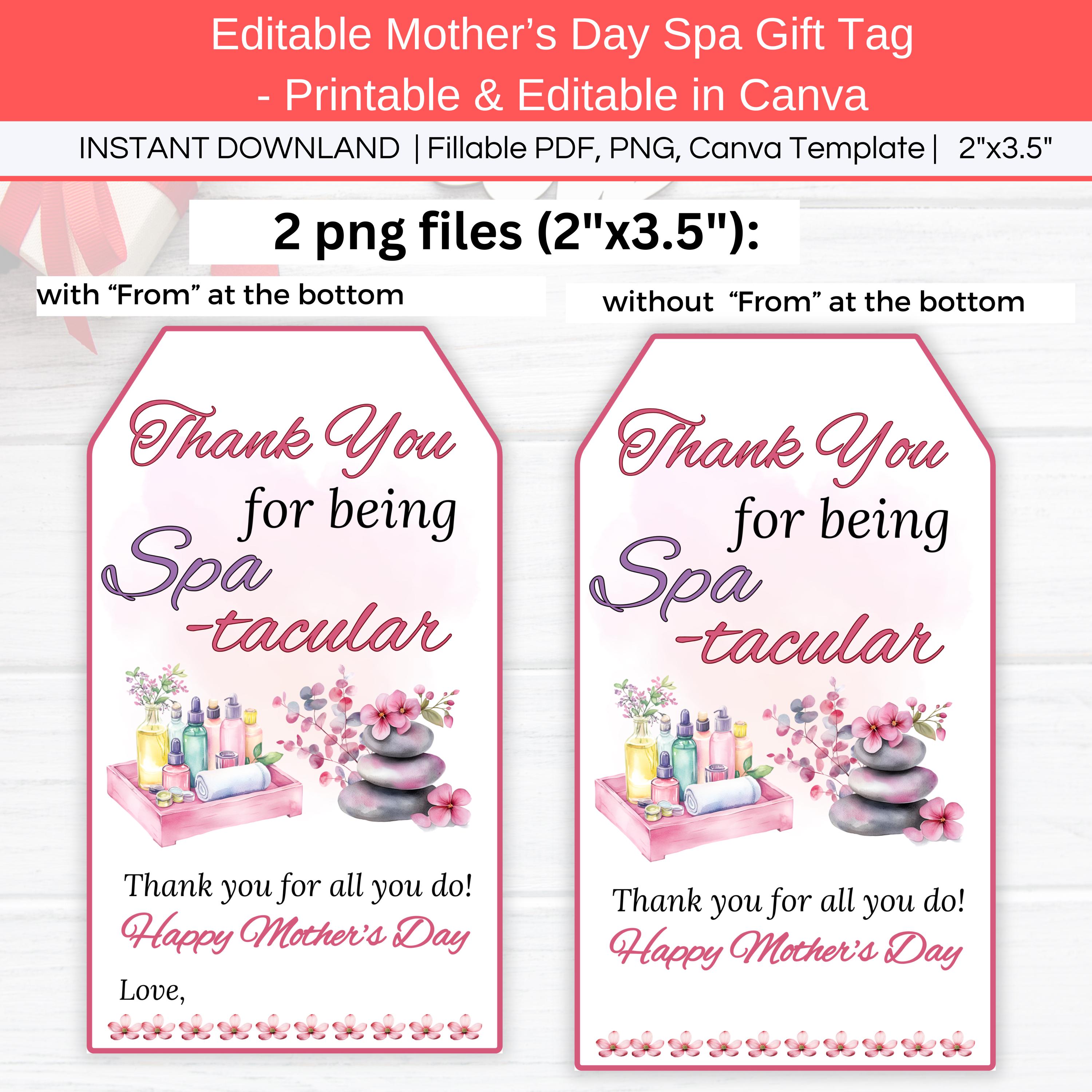 Spa Gift Basket Tag Happy Mother's Day Gift Tag, Editable Spa-tacular ...
