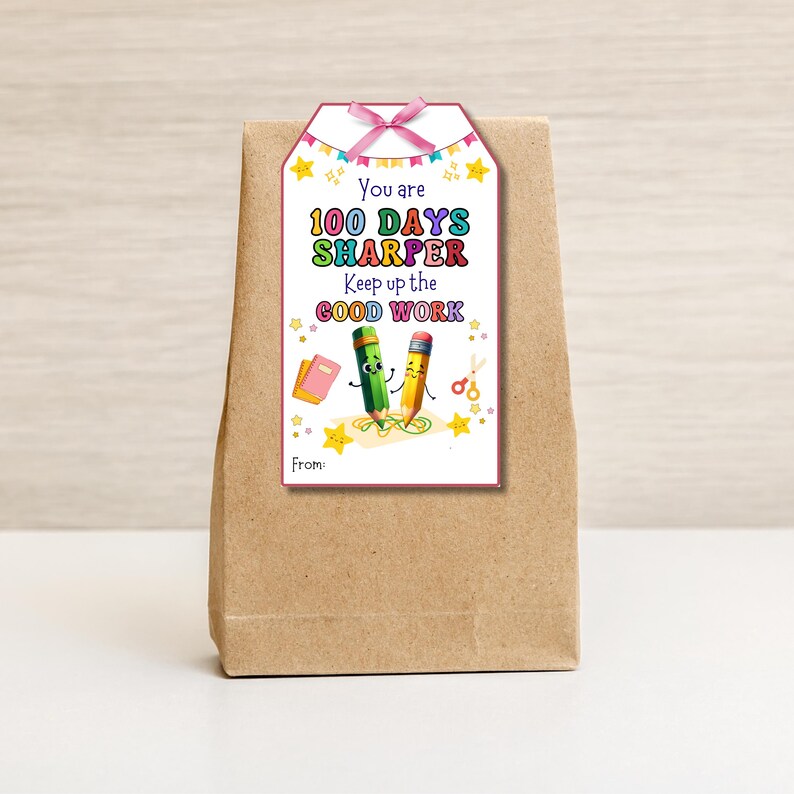 100 Days of School Tag Printable, Editable 100 Days Sharper Pencil Tag ...