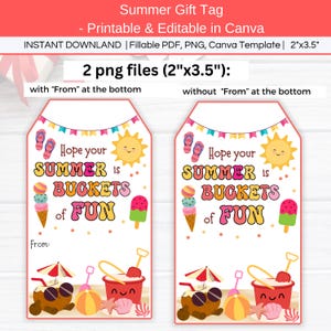 Summer Buckets of Fun Tag, Editable End of School Year Gift Tag ...