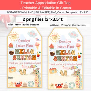 Goodbye Lesson Plan Hello Suntan Gift Tag Printable, Editable Teacher ...