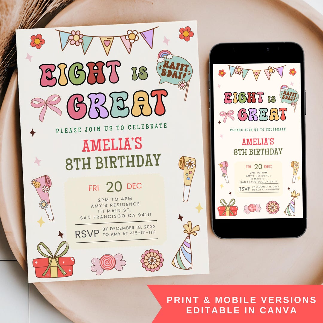 8 is Great Birthday Party Invitation Editable, Groovy Eight is Great ...