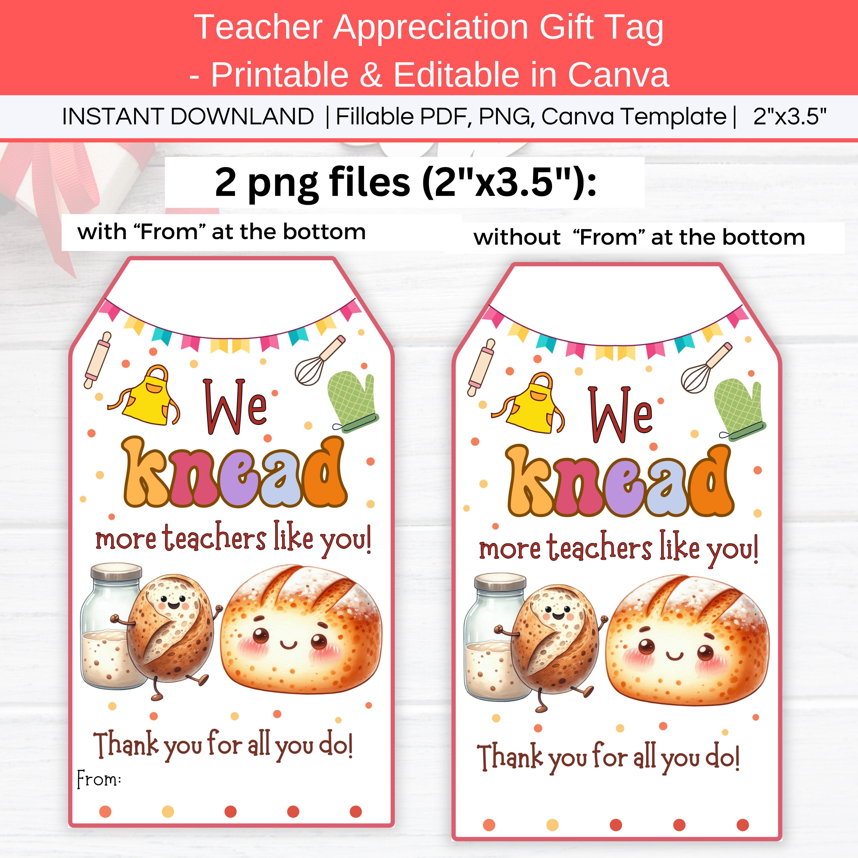 Sourdough Bread Teacher Appreciation Gift Tag Printable, Editable ...
