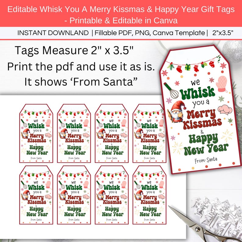 Editable We Whisk You a Merry Kissmas & Happy New Year Gift Tag, Baking ...