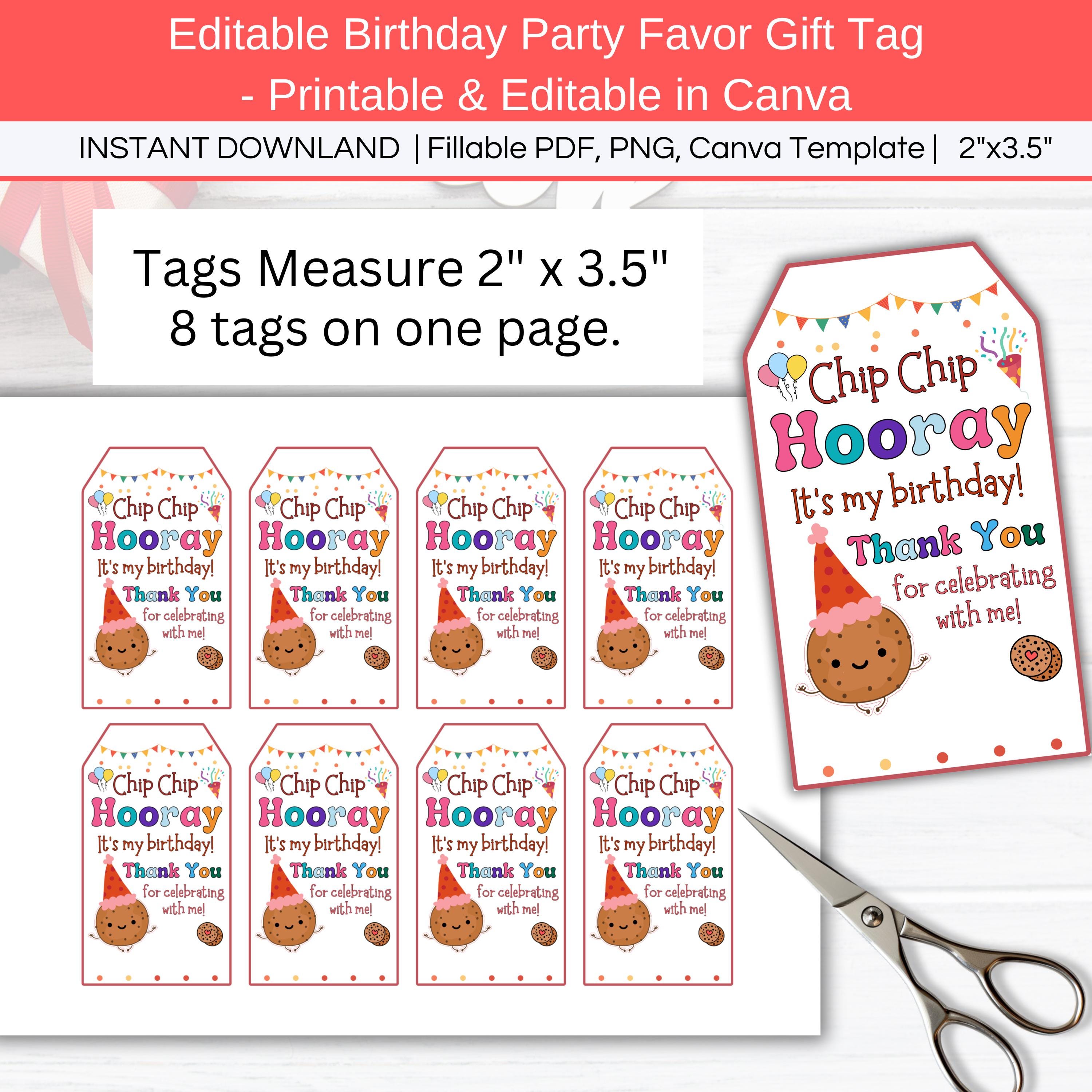 Classroom Birthday Favor Tag Editable, Chip Chip Hooray Treat Tag ...