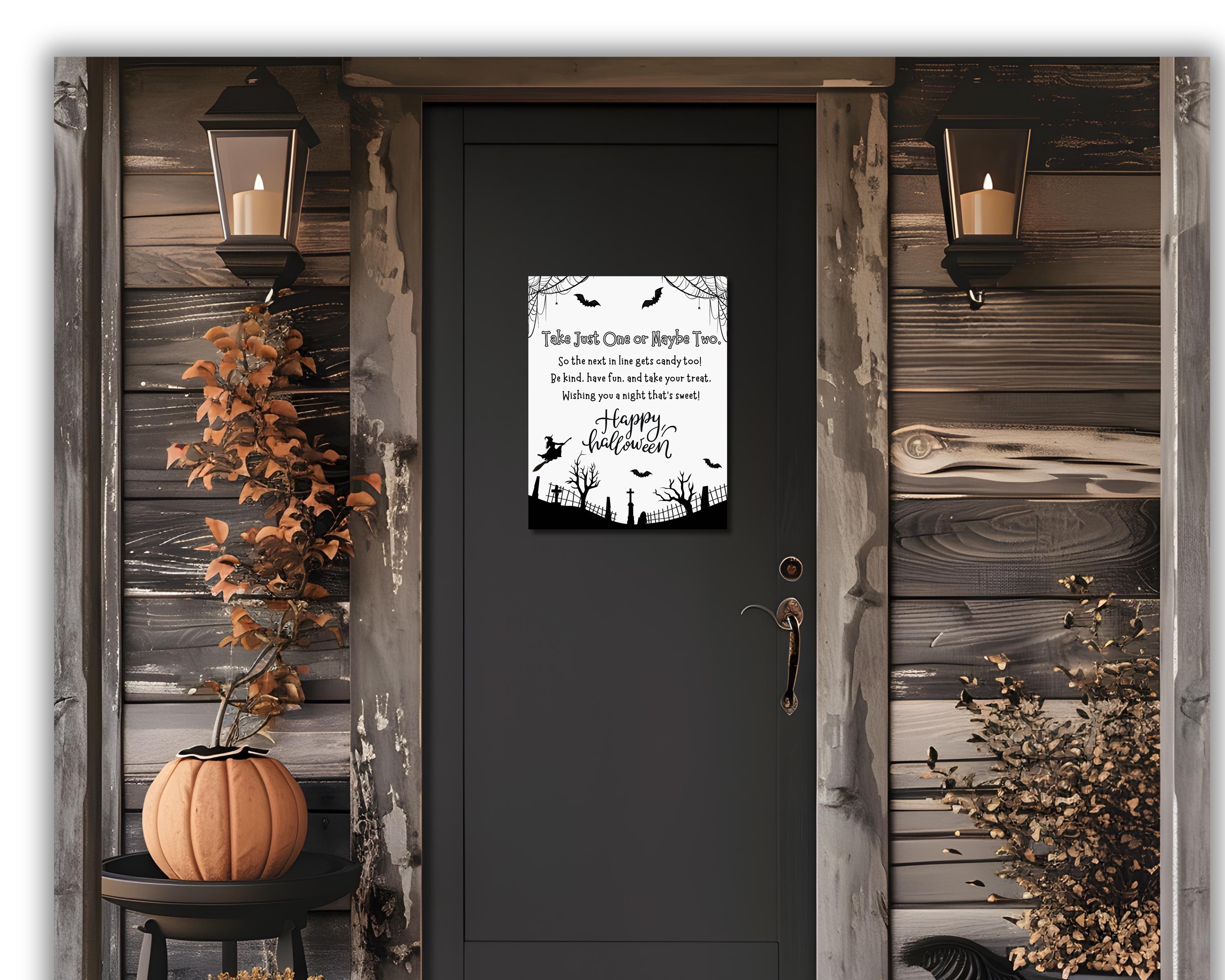 Halloween Please Take Just One Candy, Please Take One Sign, Trick or ...