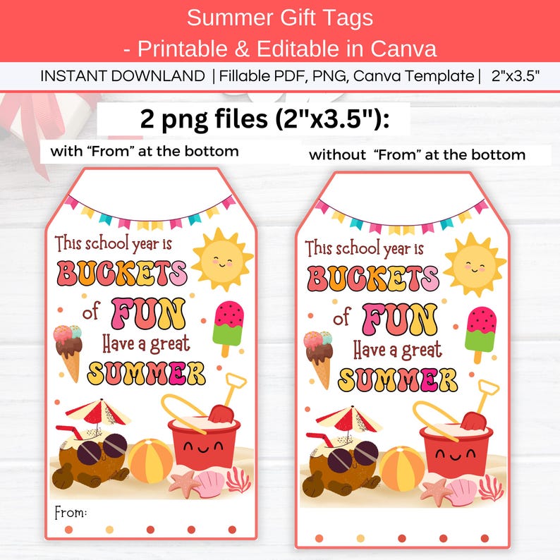 End of Year Gift Tag for Sand Bucket of Fun Printable, Editable Summer ...