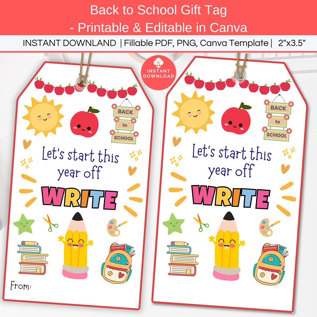 Start the Year off Write Tag Printable, First Day of School Pencil Gift ...