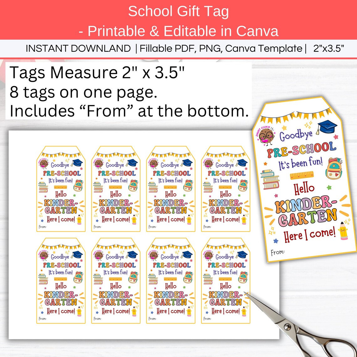 Preschool Graduate Gift Tag Printable, Goodbye Preschool Hello ...