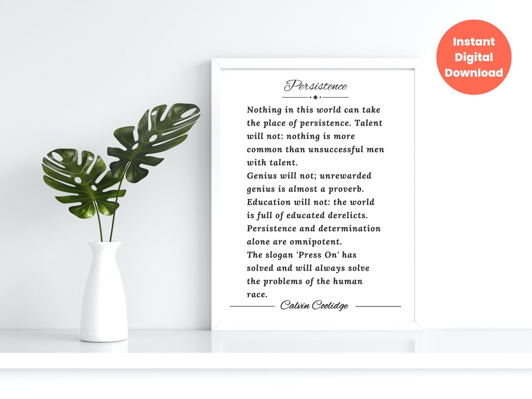 Persistence by Calvin Coolidge Printable Typography Poem Wall Art ...