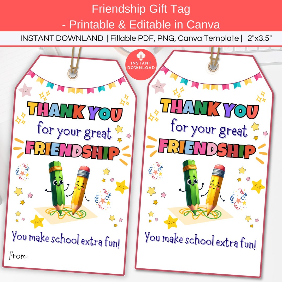End of School Year Classmate Tags Printable, Editable Last Day of ...