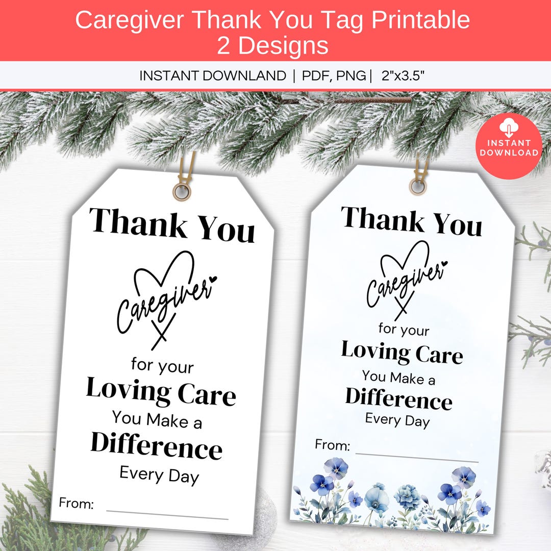 Caregiver Appreciation Gift Tag Printable, Caregiver Thank You Note ...