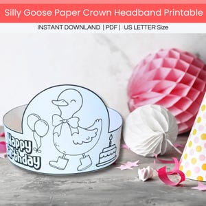 Silly Goose Paper Headband for Kids Printable, Birthday Party Coloring ...