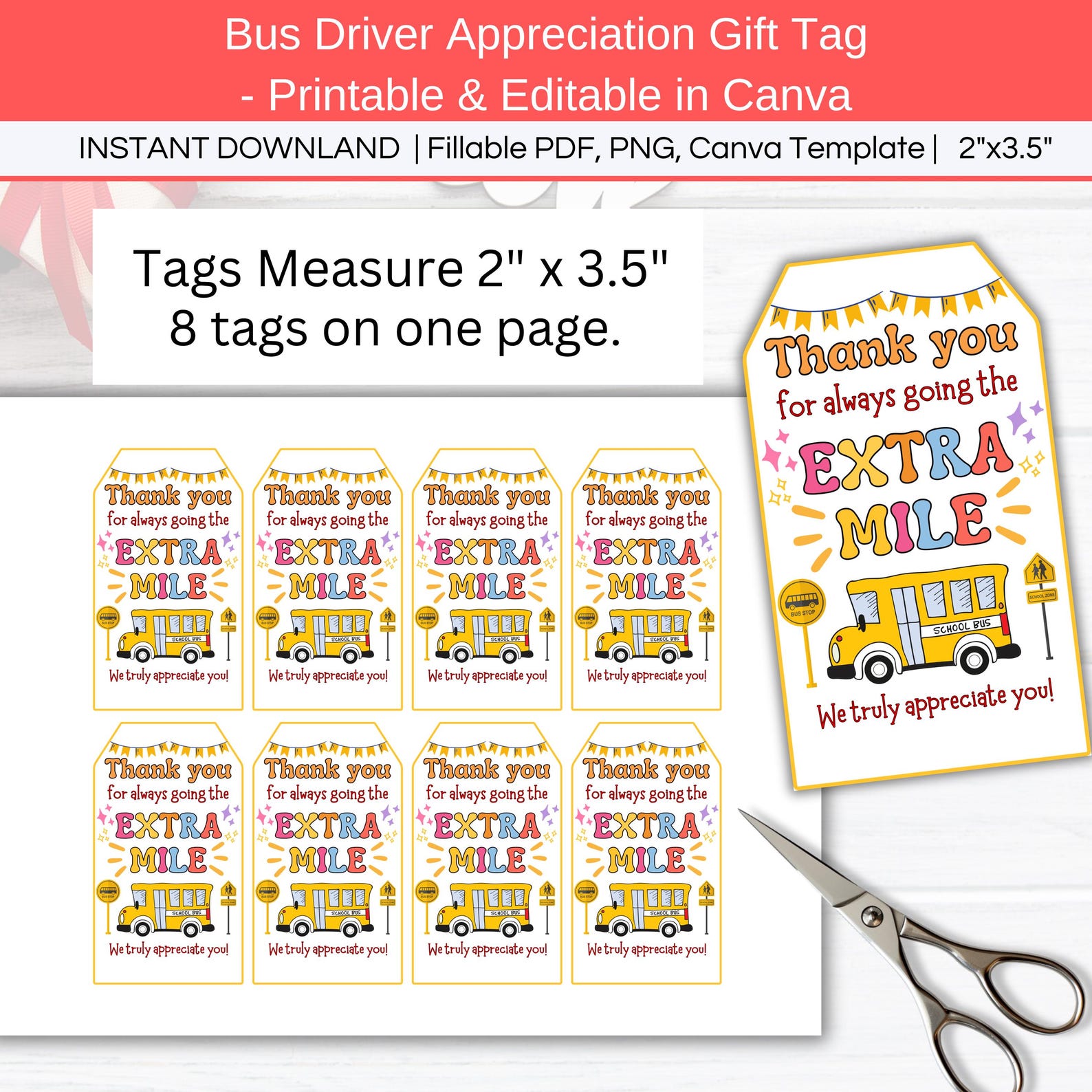 Thank You Going the Extra Mile School Bus Driver Gift Tag Editable, Bus ...