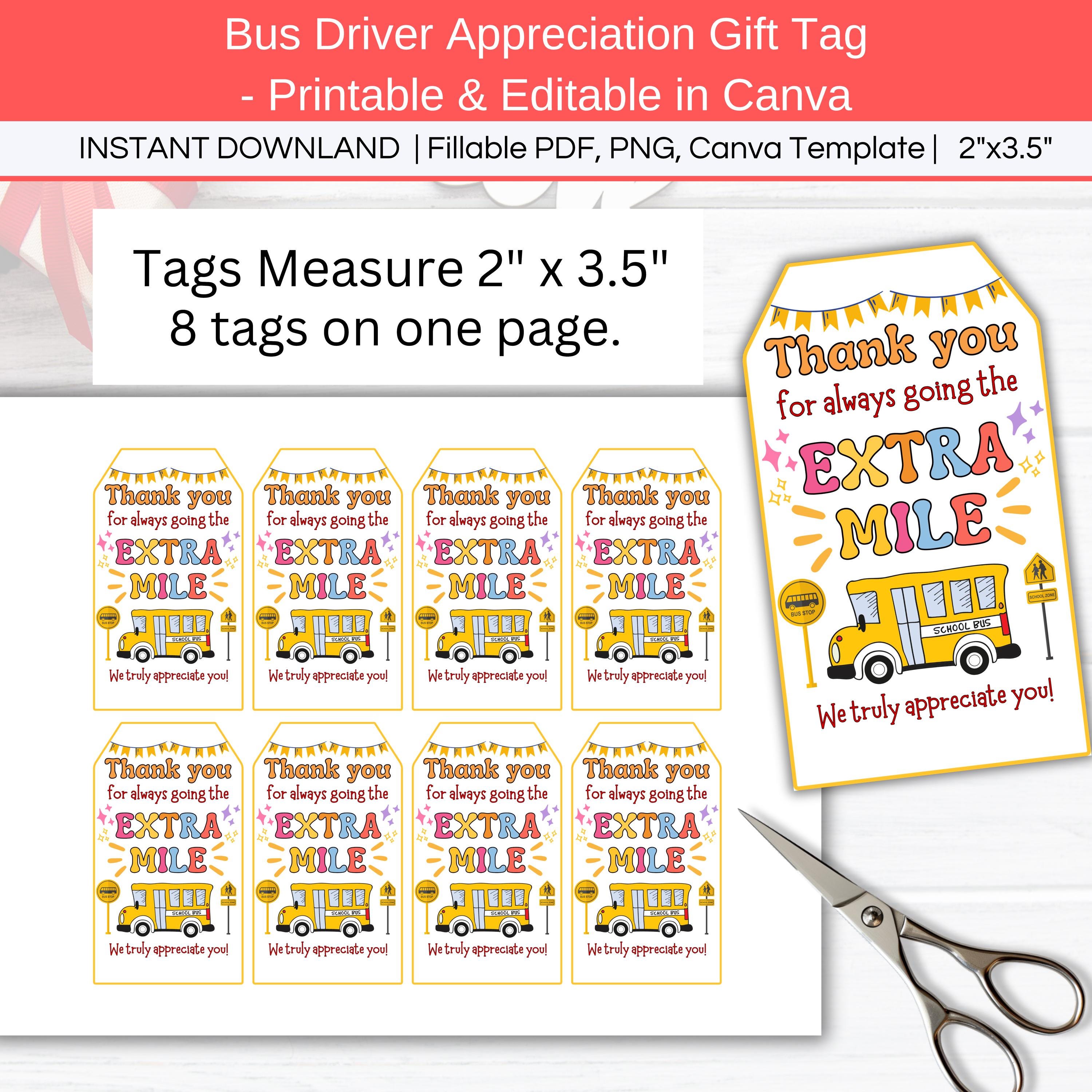 Thank You Going the Extra Mile School Bus Driver Gift Tag Editable, Bus ...