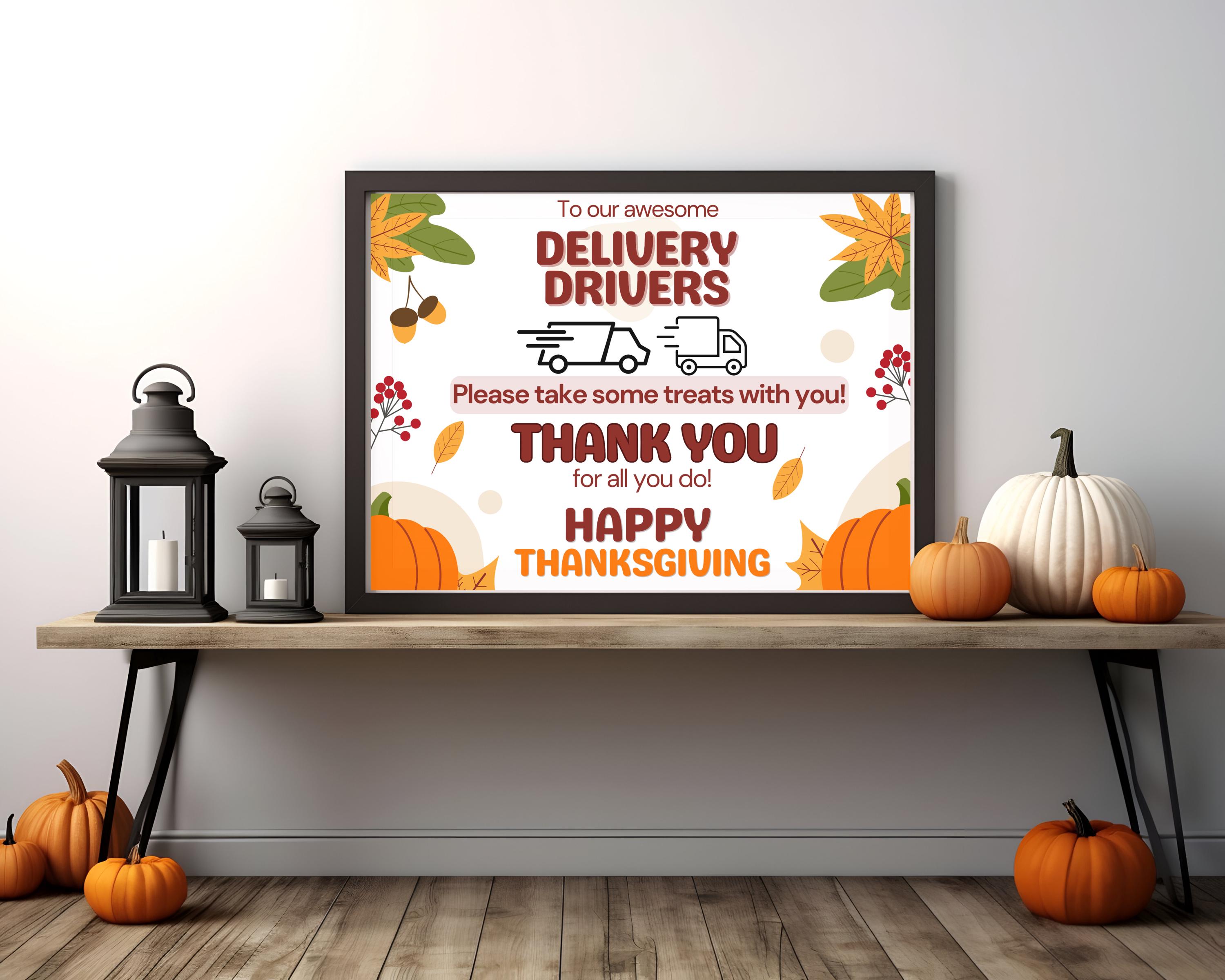 Printable Delivery Driver Snack Sign, Thanksgiving Driver Appreciation ...