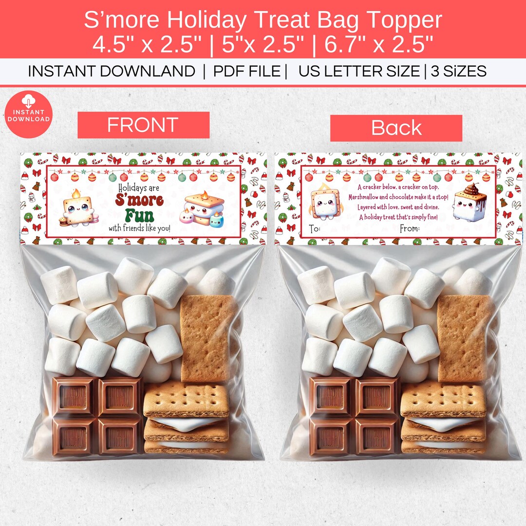 Holidays Are S'more Fun With Friends Like You Printable Treat Bag ...