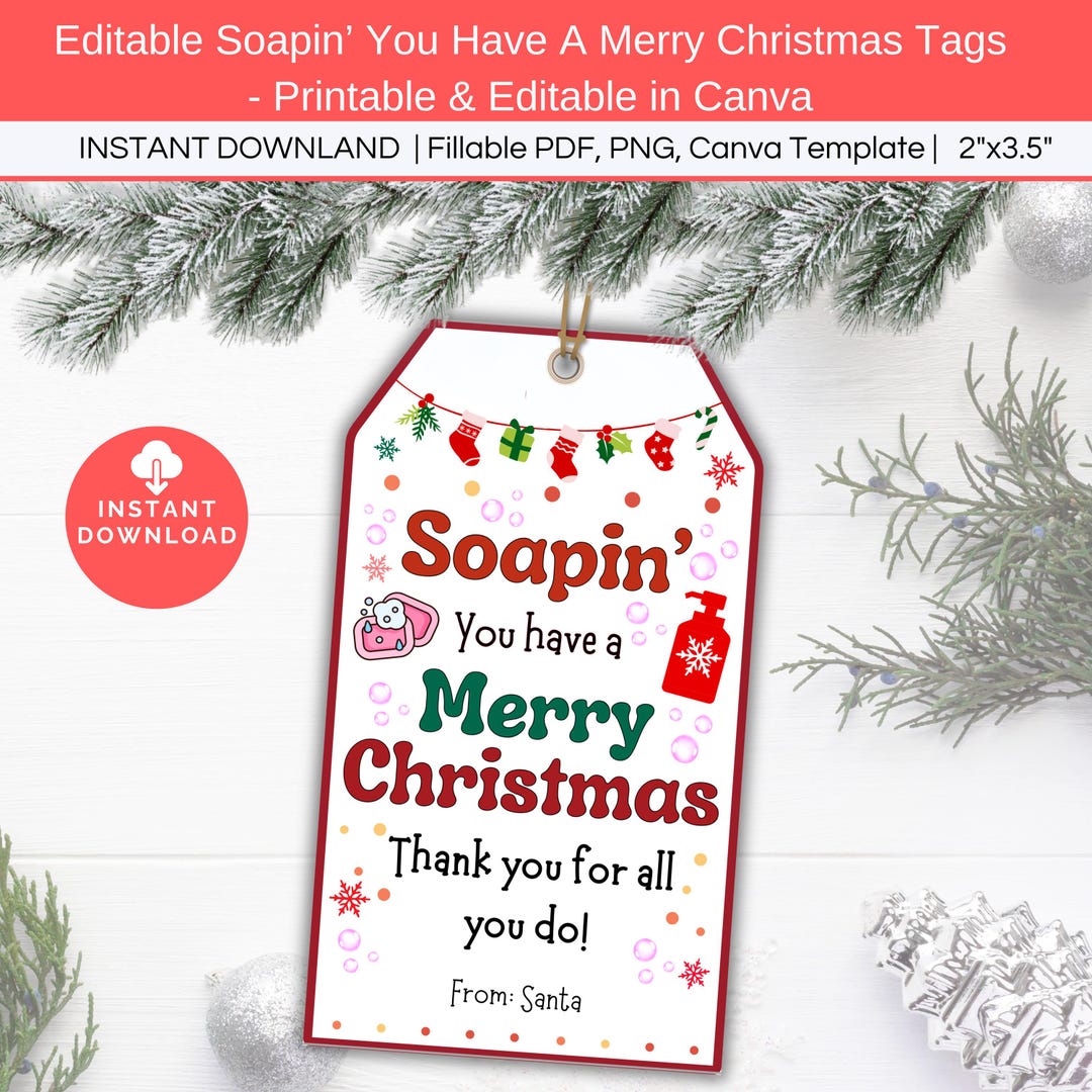 Soapin You Have a Merry Christmas Printable Gift Tag, Handmade Soap ...
