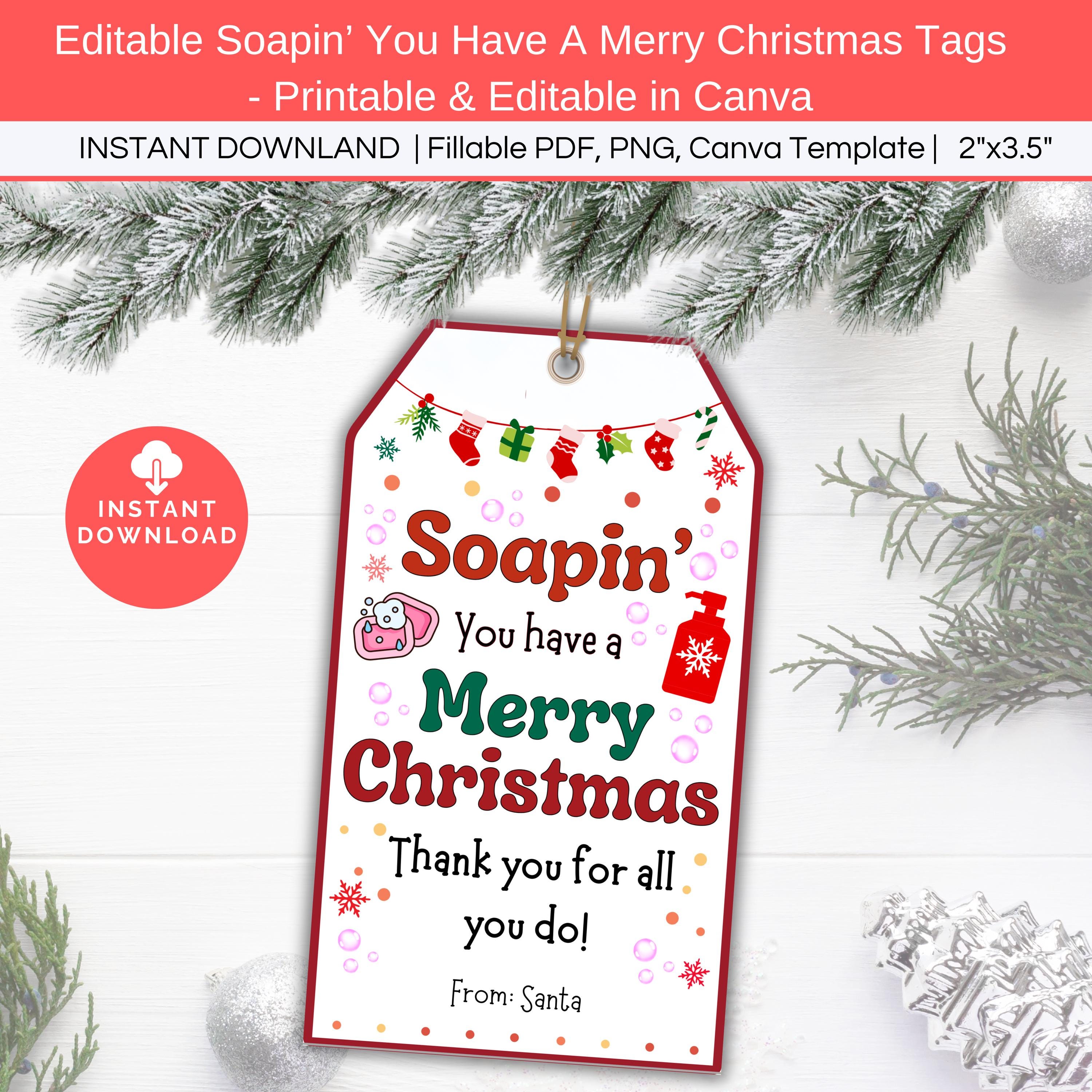 Soapin You Have a Merry Christmas Printable Gift Tag, Handmade Soap ...