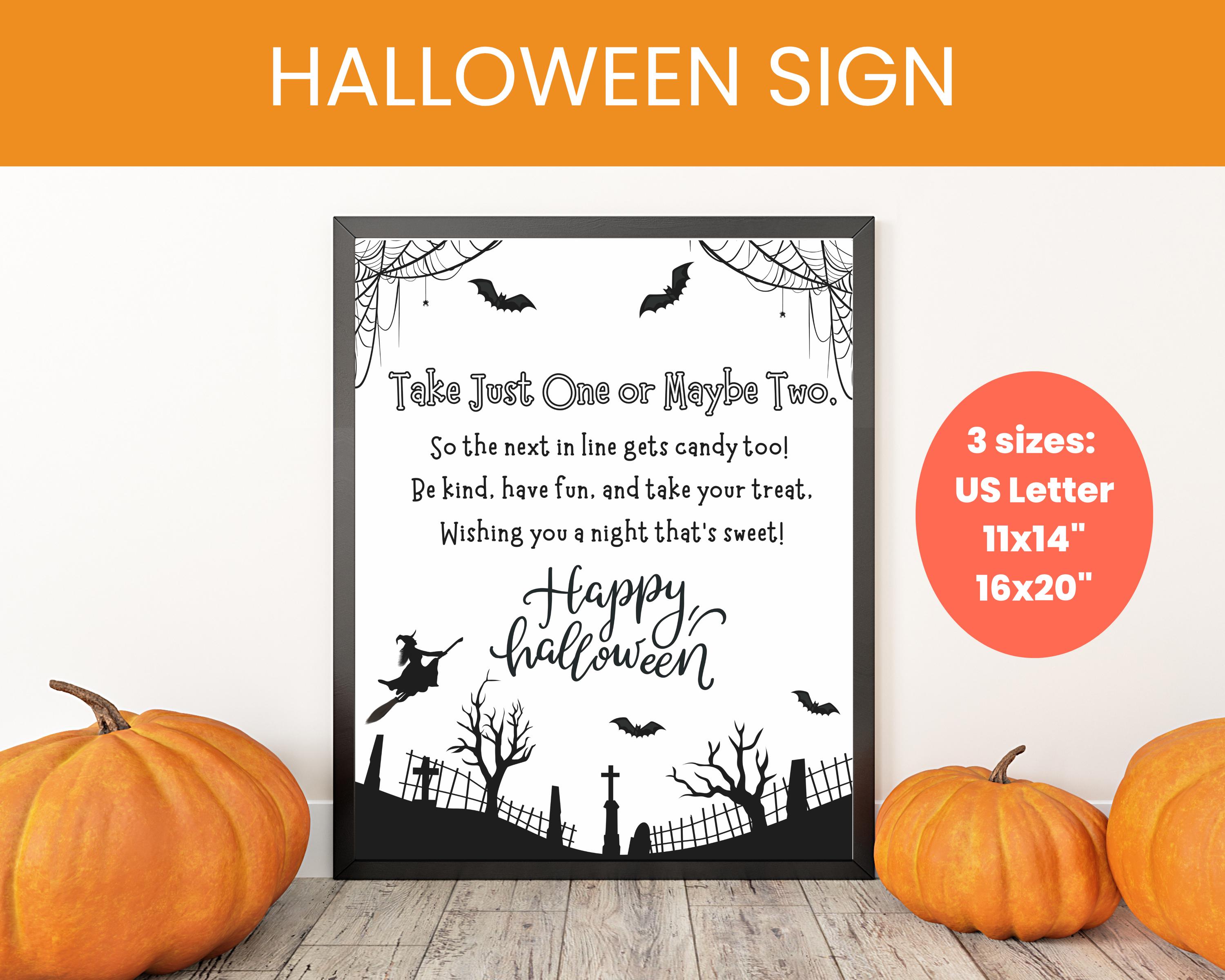 Halloween Please Take Just One Candy, Please Take One Sign, Trick or ...