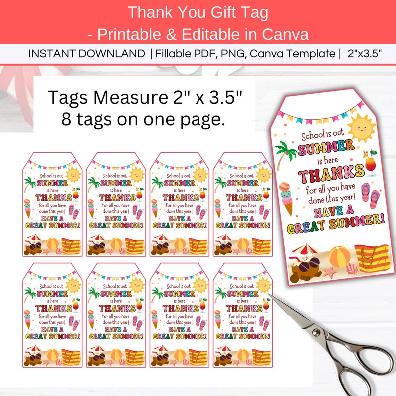 Summer Teacher Appreciation Gift Tag Printable, Editable Summer is Here ...