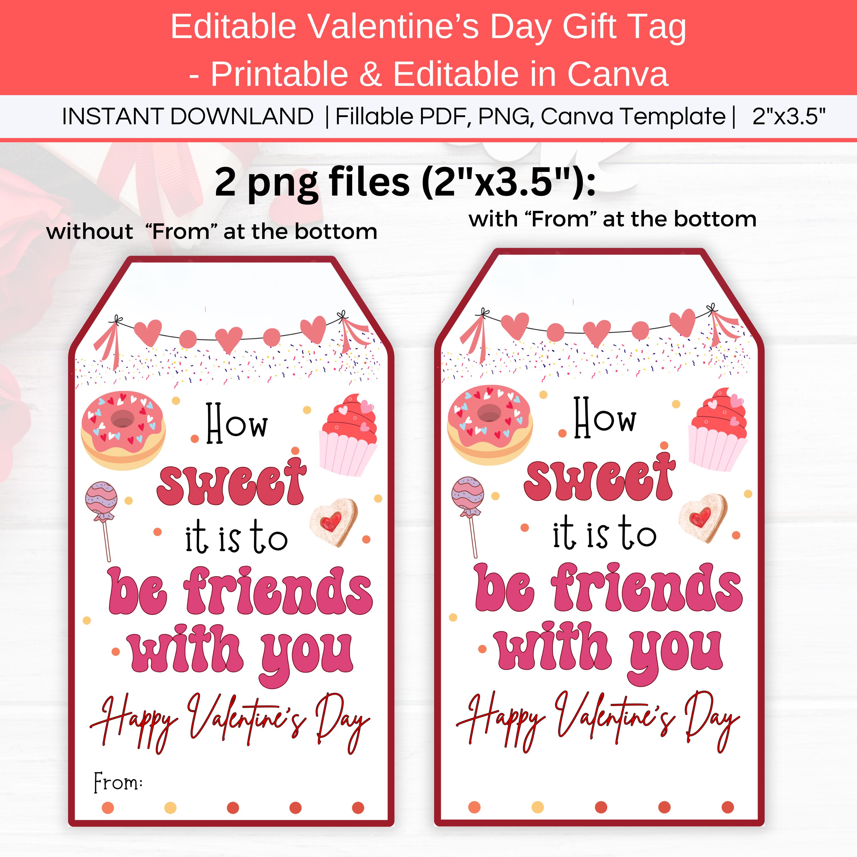 How Sweet It is to Be Friends With You Printable Valentine Gift Tags ...