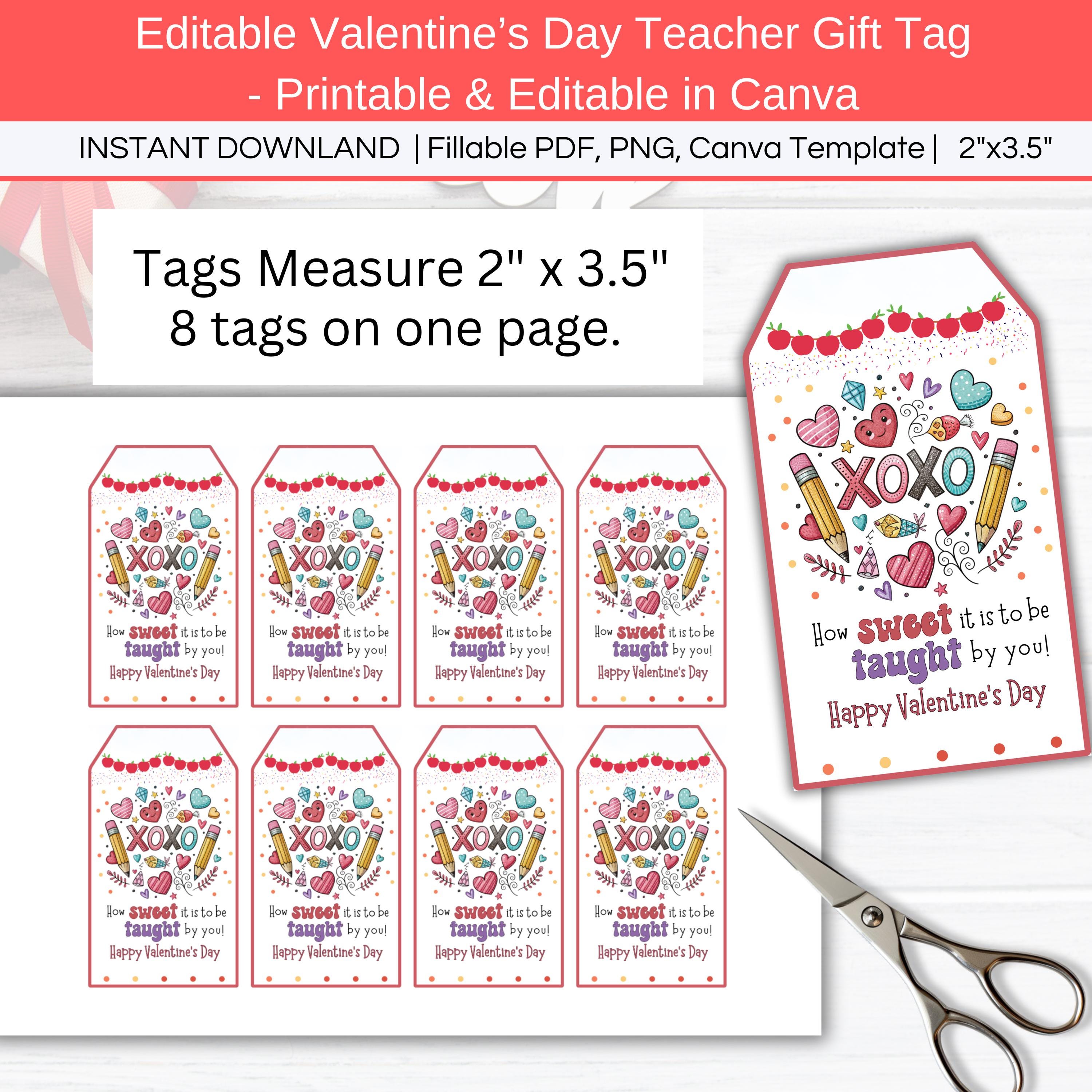Editable Teacher Appreciation Gift Tag, How Sweet It is to Be Taught by ...